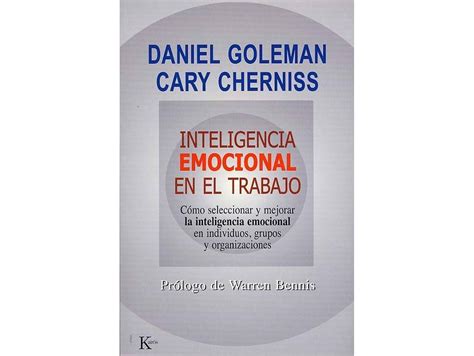 Libro Inteligencia Emocional En El Trabajo de Daniel Goleman Español