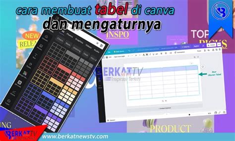 Cara Membuat Tabel Di Canva Dan Mengaturnya Berkatnews Tv