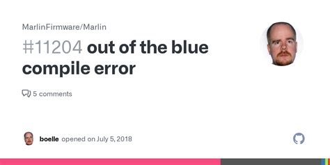 Out Of The Blue Compile Error · Issue 11204 · Marlinfirmwaremarlin
