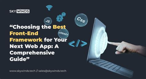 Choosing The Best Front End Frameworks For Your Next Web App A