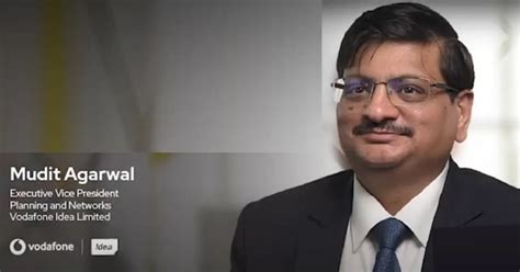 Telecom Is An Enabler For Many Other Industries Mudit Agarwal Evp Planning And Networks