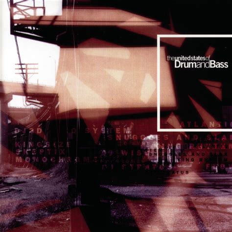 The United States Of Drum And Bass By Various Artists Compilation