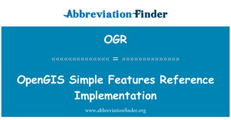 Ogr Stands For Opengis Simple Features Reference Implementation Abbreviation Finder