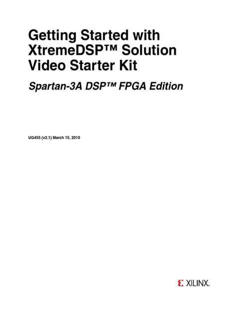 Getting Started With Xtremedsp™ Solution Video Starter Kit Getting