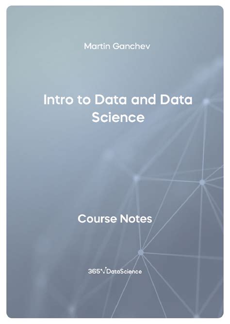 Intro To Data And Data Science Course Notes 365 Data Science Intro To