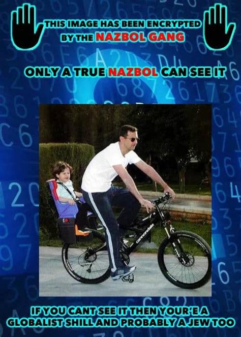 Only A True Nazbol Can See This Image Bashar Al Assad Know Your Meme