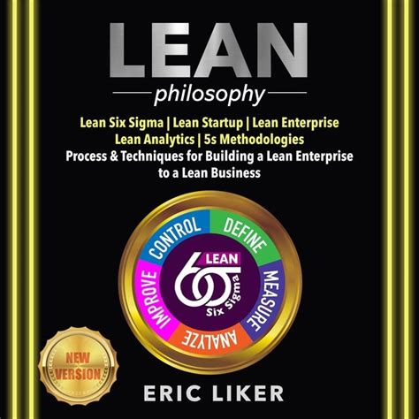 Lean Philosophy Lean Six Sigma Lean Startup Lean Enterprise Lean