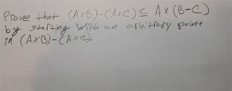 solved prove that axb axc ax b c by starting with an