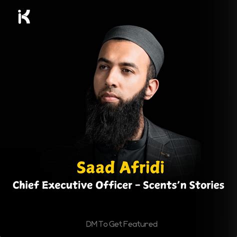 Meet Saad Afridi The Chief Executive Officer At Scents N Storiesn