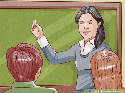 Ways To Teach Sex Education WikiHow