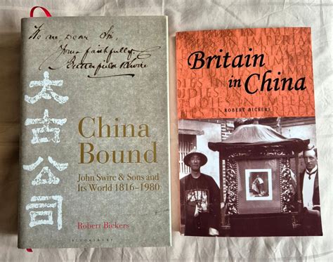 Journeys To The East Robert Bickers Insight Into British China The Old Pond Book Reviews