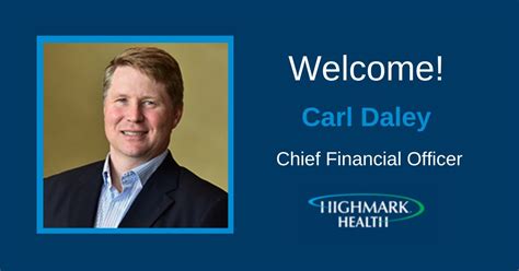Highmark Health On Linkedin Highmark Health Announces Carl Daley As