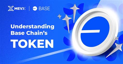Understanding Base Token And Its Ecosystem Platform Trading Bot Mevx