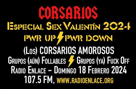 Ya Podemos Escuchar Nuestro Especial Sex Valentín Corsario 2024