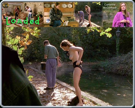 Naked Catherine Mccormack In Loaded