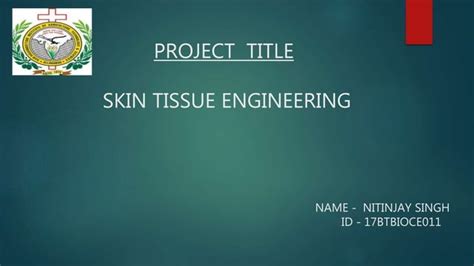 Skin Tissue Engineering Ppt