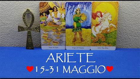 Ariete Amore E Affetti Maggio Youtube