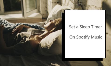 How To Set Spotify Sleep Timer On Iphone