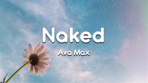 Ava Max Naked Lyrics Youtube