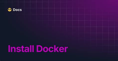Install Docker Docs