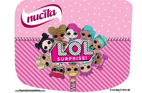 Rotulo Creminho Nucita LOL Surprise Fazendo A Nossa Festa