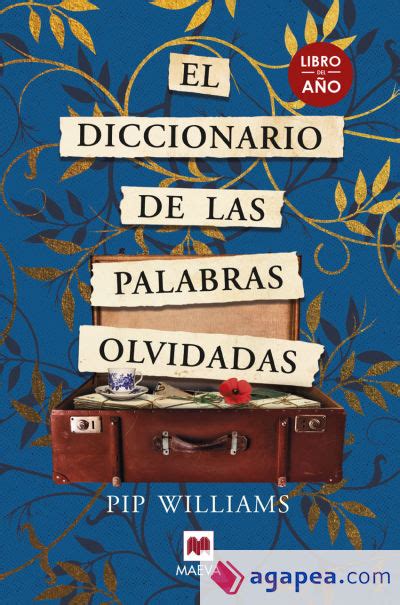 EL DICCIONARIO DE LAS PALABRAS OLVIDADAS PIP WILLIAMS 9788419110558