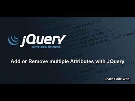 Add Or Remove Multiple Attributes With Jquery In Urdu Hindi