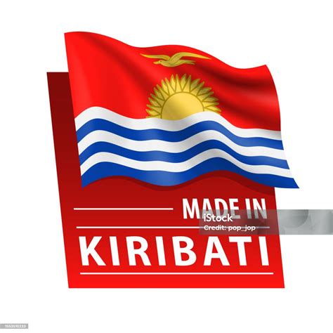 Made In Kiribati 벡터 일러스트레이션 키리바시의 국기와 흰색 뒷면에 분리된 텍스트 3차원 형태에 대한 스톡 벡터 아트 및 기타 이미지 Istock
