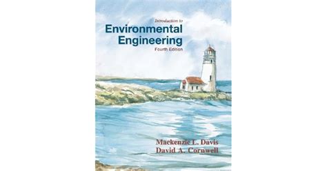 Introduction To Environmental Engineering By Mackenzie L Davis