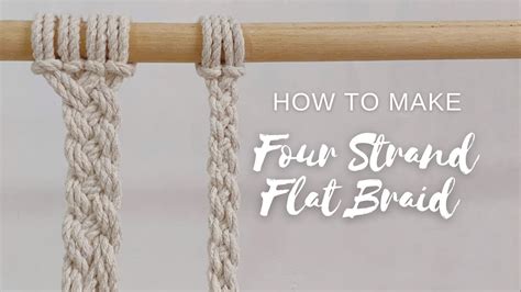 How To Make Macrame Four Strand Flat Braid How To Make Macrame Bag Handle Habit Made Youtube