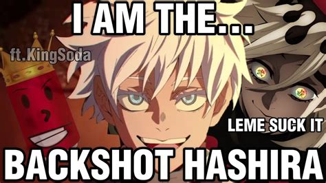 Gojo The Backshot Hashira Ft Kingsoda Youtube