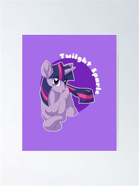 Twilight Sparkle Poster By Nerostreet Redbubble