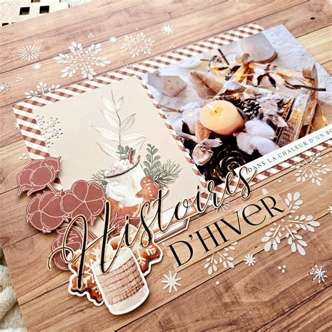 Une deuxième page HISTOIRES D HIVER pour Florilèges Design Le scrap de Flo