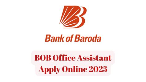 Bob Office Assistant Apply Online 2025 Last Date To Apply Today