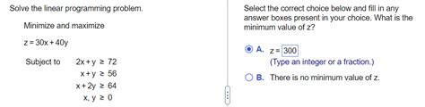 Solved Solve The Linear Programming Problem Select The Chegg