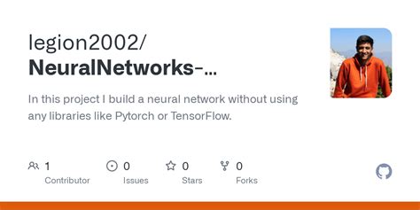 Github Legion Neuralnetworks Fromactualscratch In This Project I Build A Neural Network