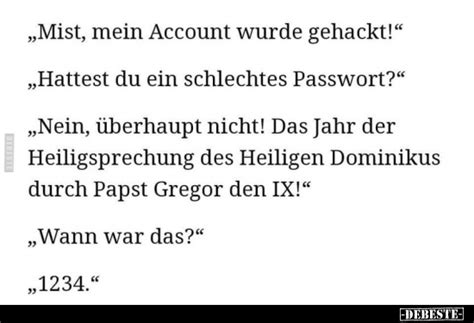 Mist Mein Account Wurde Gehackt Hattest Du Ein Schlechtes Debeste De