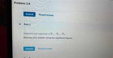 Solved Determine The Magnitude Of The Sum Of The Three Chegg Com