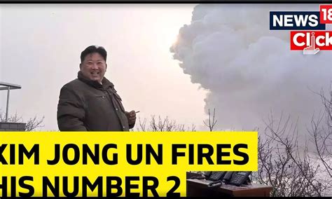 Kim Jong Un Sacks No 2 Military Official North Korea News Updates