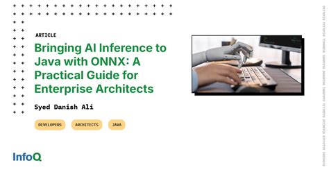 Bringing Ai Inference To Java With Onnx A Practical Guide For