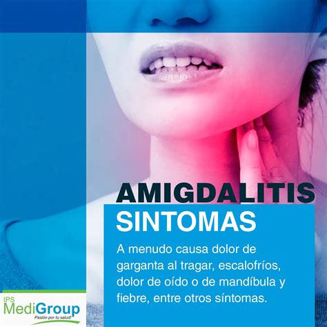Los Síntomas De Amigdalitis Ips Medigroup Sas Facebook