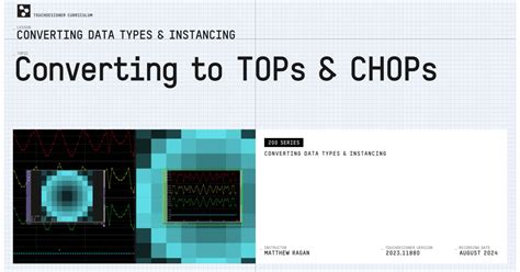 Introducing The 200 Series For The TouchDesigner Curriculum Derivative