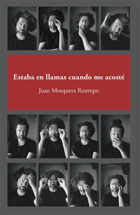 Estaba en llamas cuando me acosté Sílaba Editores