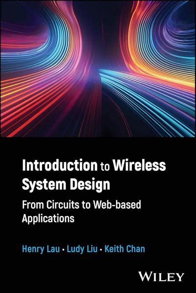 Introduction To Wireless System Design From Circuits To Web Based Applications Coderprog