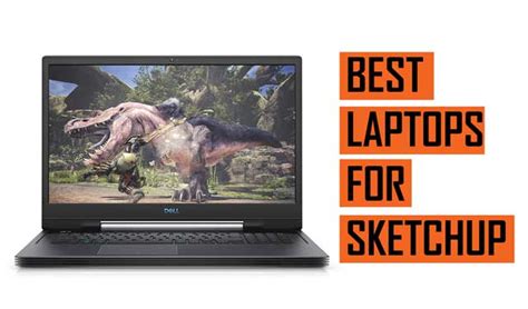 17 Best Laptops For Sketchup In 2025 Best Mamba Expert Reviews Ratings And Buying Guide