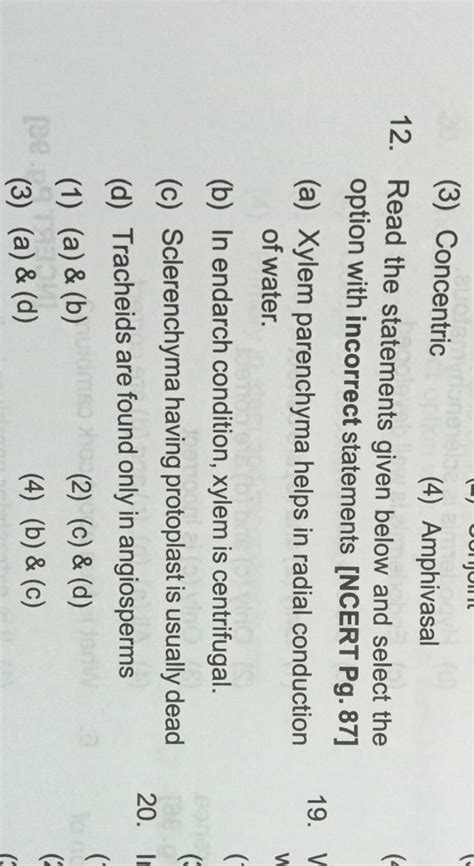 Read The Statements Given Below And Select The Option With Incorrect Stat