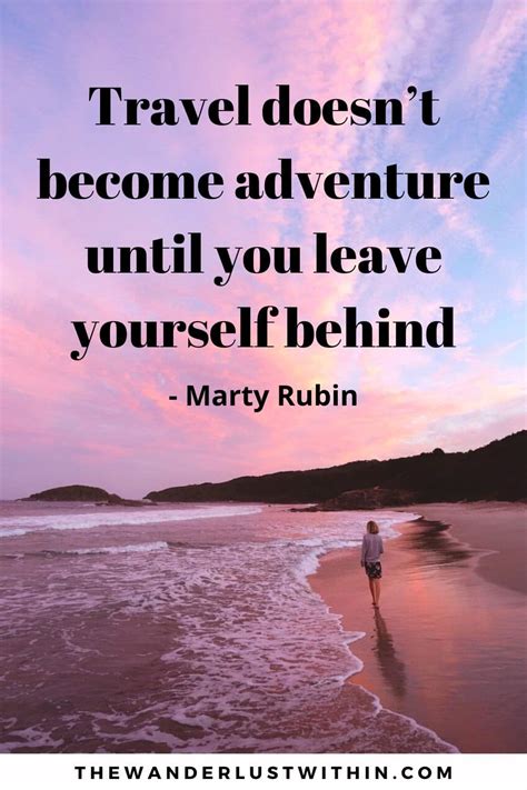 60 Inspiring Solo Travel Quotes In 2022 The Wanderlust Within