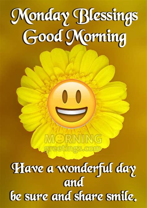 Good Monday Morning Blessings For A Great Start Morning Greetings