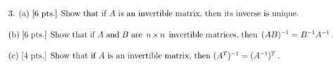 Solved Show That If A Is An Invertible Matrix Then Its