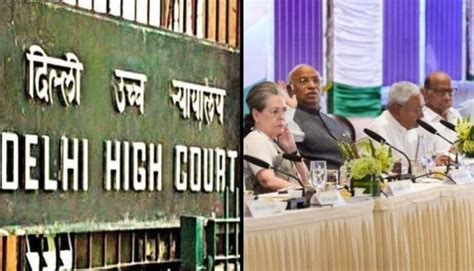 Delhi Hc Issues Notice Over Petition Against India Acronym Use By